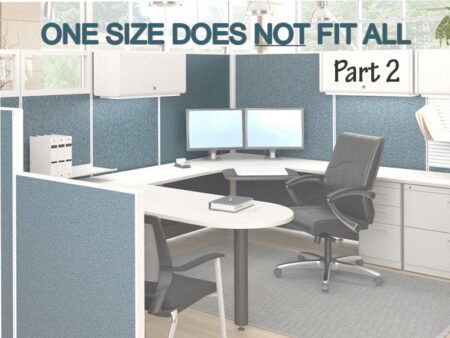 Cubicle Customization by Job Function – Part II