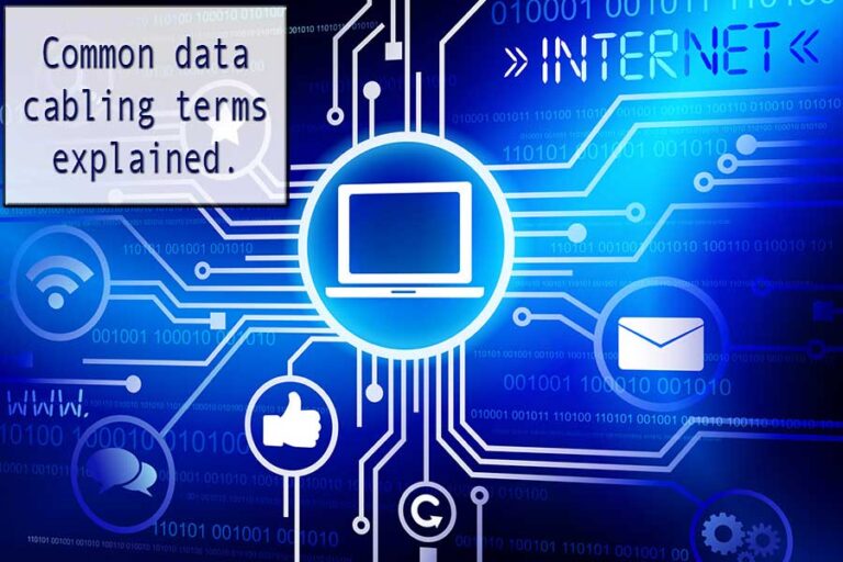 Common Data Cabling Terms Explained